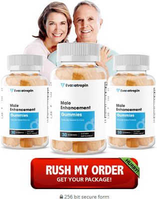 Evaxatropin (Evaxatropin Male Enhancement Gummies) Alternatives ...