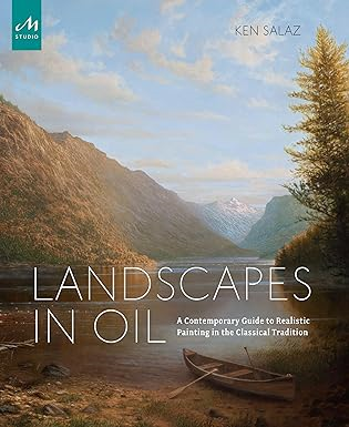 Download . Landscapes in Oil: A Contemporary Guide to Realistic ...