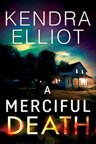 (Download) A Merciful Death (Mercy Kilpatrick, #1) By Kendra Elliot ...