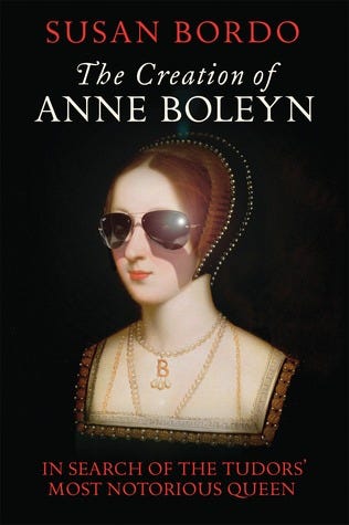Ebooks download The Creation of Anne Boleyn In Search of the Tudors ...