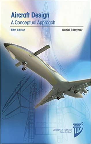 READ/DOWNLOAD=^ Aircraft Design: A Conceptual Approach (Aiaa Education ...