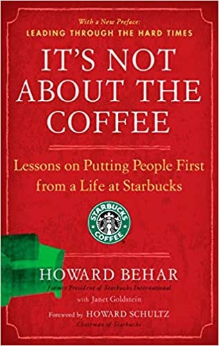 Download In ^*PDF It’s Not About the Coffee: Lessons on Putting People ...