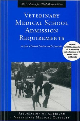 [DOWNLOAD]-Veterinary Medical School Admission Requirements: 2002 ...