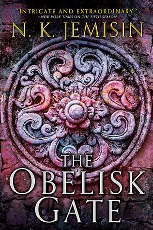 The Obelisk Gate — NK Jemisin. I finished “The Obelisk Gate” by NK ...