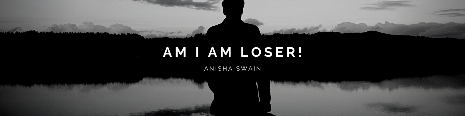 Im A Loser And I Know It