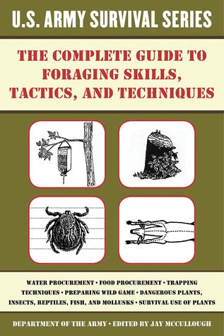 Free)*(Pdf)^!~ The Complete U.S. Army Survival Guide to Foraging Skills ...