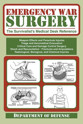 (Download PDF) Emergency War Surgery: The Survivalist’s Medical Desk ...