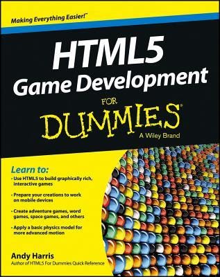 (Download PDF) HTML5 Game Development For Dummies By Andy Harris | by ...