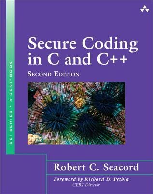 (PDF Download) Secure Coding in C and C++ By Robert C. Seacord | by Marcia Genaro | Jul, 2024 ...