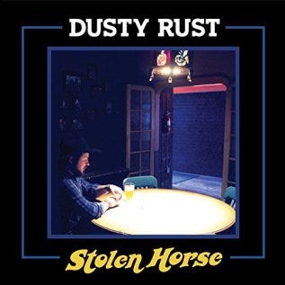 Album Review: Dusty Rust — ‘Stolen Horse’ | by The Musical Divide | Medium