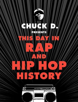 PDF © FULL BOOK © ‘’Chuck D. Presents This Day in Rap and Hip-Hop ...