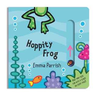 (Download) Hoppity Frog: A Slide-and-Seek Book By Emma Parrish - Benny ...