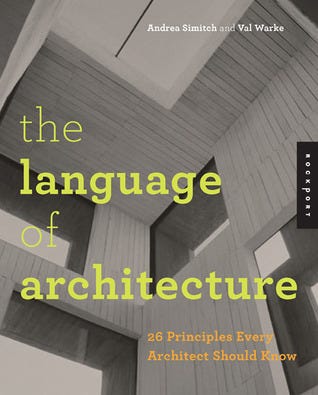 PDF © FULL BOOK © ‘’The Language of Architecture: 26 Principles Every ...