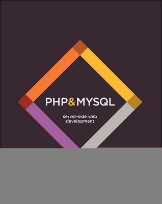 (Download) PHP & MySQL: Server-side Web Development By Jon Duckett | by ...