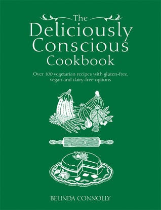 [PDF] Download The Deliciously Conscious Cookbook: Gluten-Free, Vegan ...