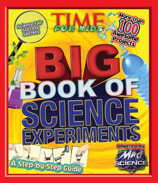 PDF © FULL BOOK © ‘’TIME For Kids Big Book of Science Experiments: A ...