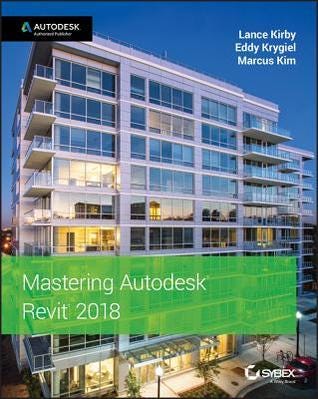 (^PDF/epub)->READ Mastering Autodesk Revit 2018 for Architecture By ...