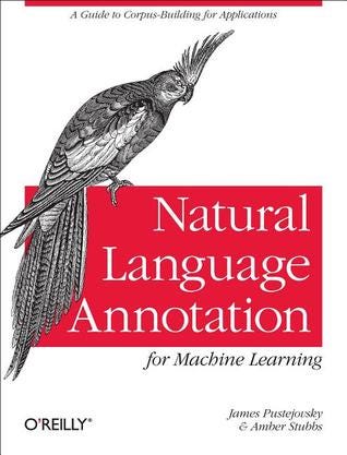 [PDF Download] Natural Language Annotation for Machine Learning: A ...