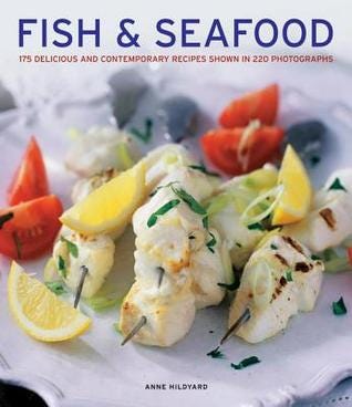 [PDF] Download Fish & Seafood: 175 Delicious and Contemporary Recipes ...