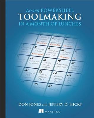 PDF @ Download !! Learn PowerShell Toolmaking in a Month of Lunches By Don Jones EPUB [pdf books ...