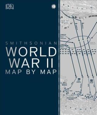 [PDF] World War II Map by Map (DK History Map by Map) By D.K ...