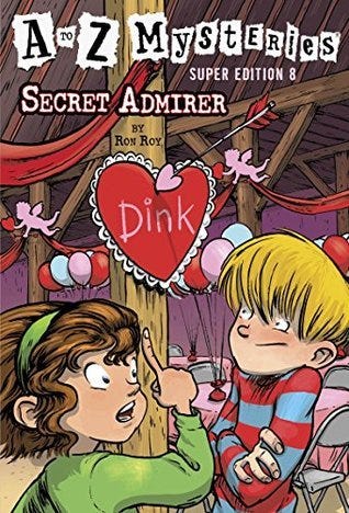 (*PDF)->READ Secret Admirer (A to Z Mysteries Super Edition #8) (*PDF ...