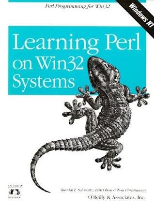 [PDF Download] Learning Perl on Win32 Systems: Perl Programming in Win32 By Randal L. Schwartz ...