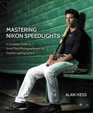 PDF Download Mastering Nikon Speedlights: A Complete Guide to Small ...