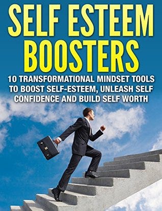 Top 10 Self-Esteem Boosting Techniques | by Zehra kazmi | Medium