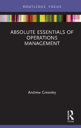 Absolute Essentials of Operations Management (Absolute Essentials of ...