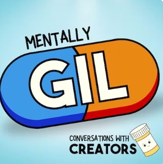 Mentally Gil Podcast Premieres: The Headspace Of Creators | by Frank ...