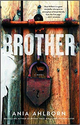 Book Review: Brother by Ania Ahlborn | by Ben Arzate | Medium
