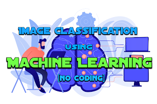 Create Image classifier using machine learning [no coding] | by Joyel Dsilva | Medium