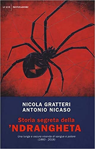 PDF Download Storia segreta della ‘ndrangheta. Una lunga e oscura ...