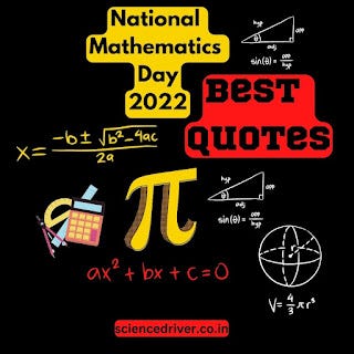 Best Quotes for National Mathematics Day 2022 - sciencedriver - Medium
