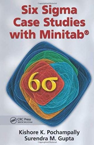 Six Sigma Case Studies with Minitab, ISBN-13: 978–1482205572 | by ...
