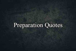 25 Marvelous Quotes About Preparation | by Motivational Series | Medium
