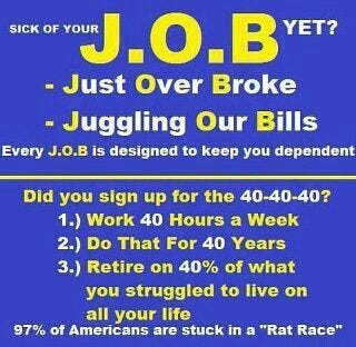 J.O.B. “Just Over Broke”. Have you seen this meme before? It was… | by ...