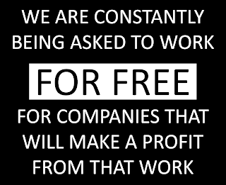 Never Work For Free!. We are constantly being asked to work… | by Willa ...