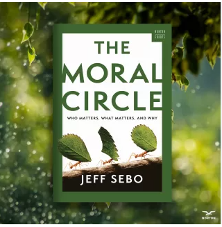 Expanding Empathy: Why The Moral Circle Challenges Our Ethical ...