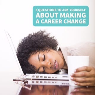 8 Questions To Ask Yourself About Making A Career Change | by Chantal ...