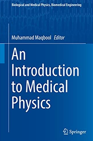 An Introduction to Medical Physics 2017 Edition, ISBN-13: 978 ...