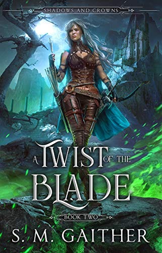 BEST! A Twist of the Blade (Shadows and Crowns Book 2) [P.P.T] | by ...