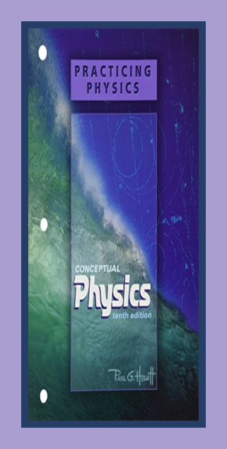 Paul G. Hewitt ~ Practicing Physics for Conceptual Physics PDF | by ...