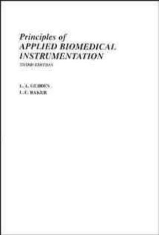 [Doc] Principles of Applied Biomedical Instrumentation BY L. A. Geddes ...