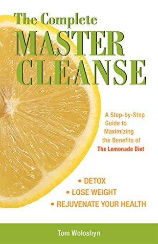 PDF Download^& The Complete Master Cleanse: A Step-by-Step Guide to ...