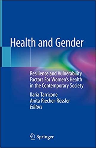 Health and Gender: Resilience and Vulnerability Factors For Women’s ...
