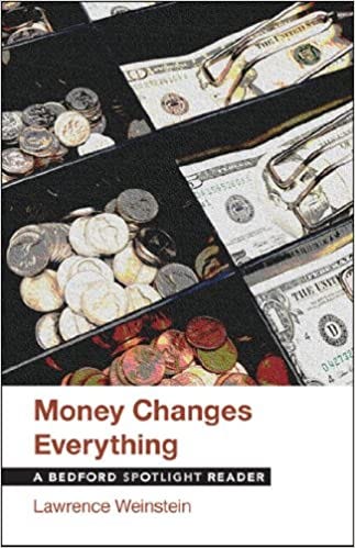 Download In ^PDF Money Changes Everything: A Bedford Spotlight Reader (Bedforde Spotlight Reader ...