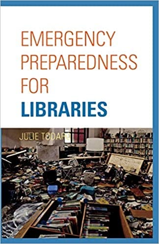 READ/DOWNLOAD$> Emergency Preparedness for Librari | by READ/DOWNLOAD ...