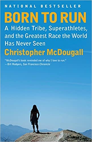 READ/DOWNLOAD^ Born to Run: A Hidden Tribe, Superathletes, and the ...